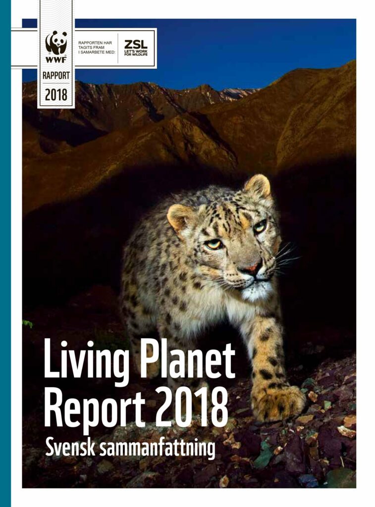 Living Planet Report 2018 - Svensk sammanfattning - Världsnaturfonden WWF
