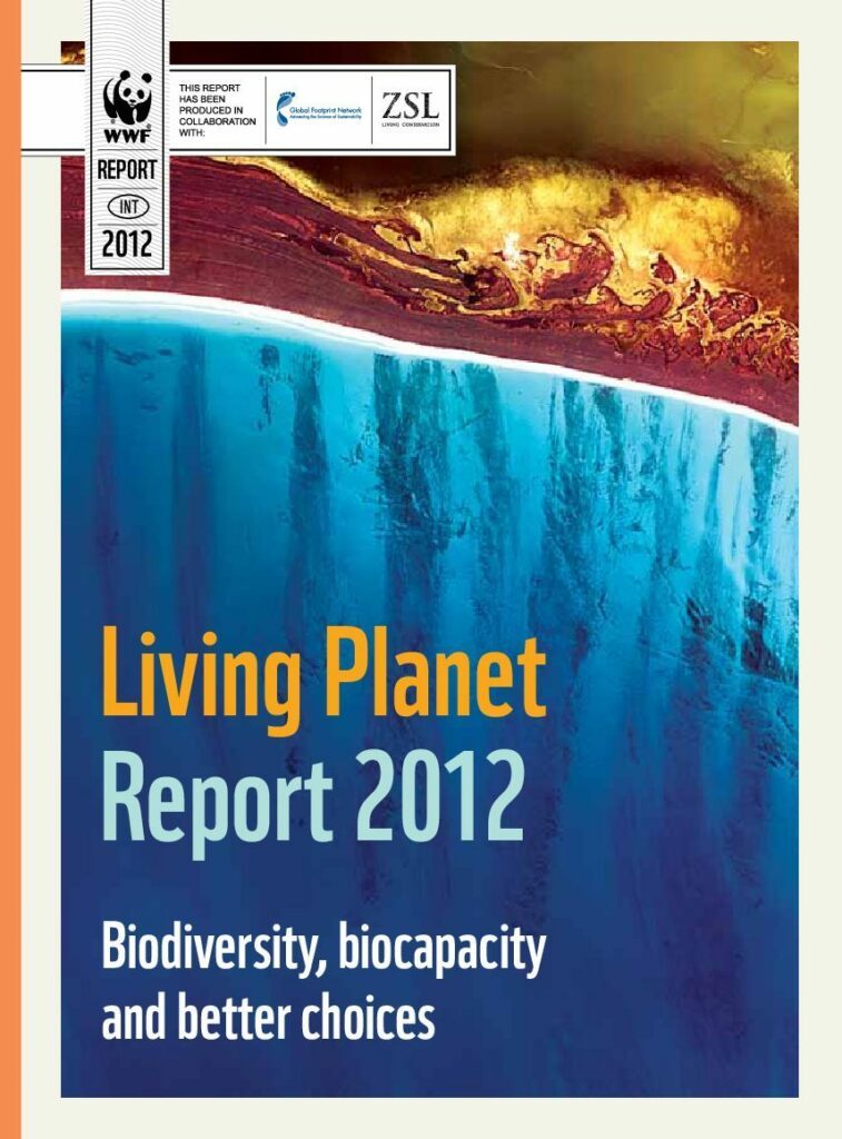 Living Planet Report 2012 - Världsnaturfonden WWF