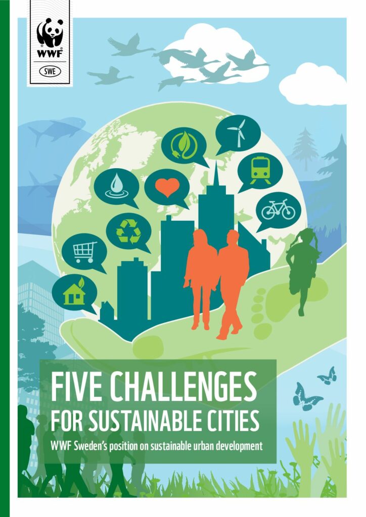 Five Challenges for sustainable Cities - Världsnaturfonden WWF