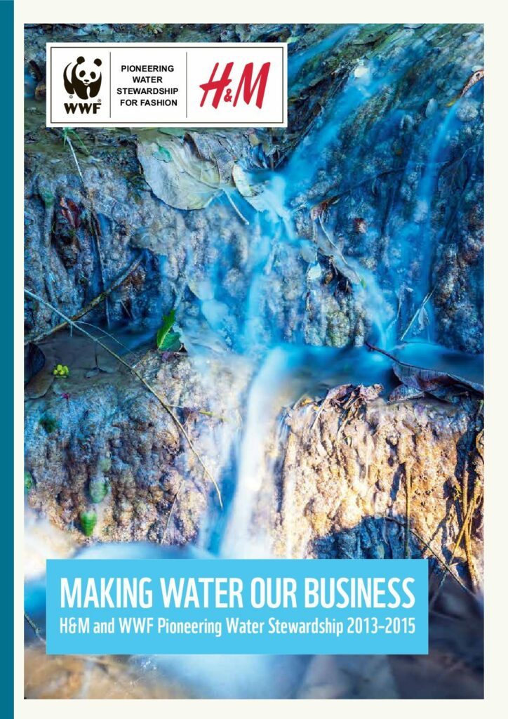Making Water our Business: H&M Group and WWF Pioneering Water ...